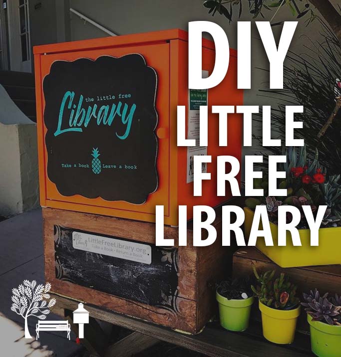 DIY Little Free Library (Adorable AND Affordable!) - Little Free Library